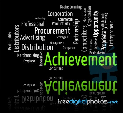 Achievement Word Represents Attainment Words And Victory Stock Image ...