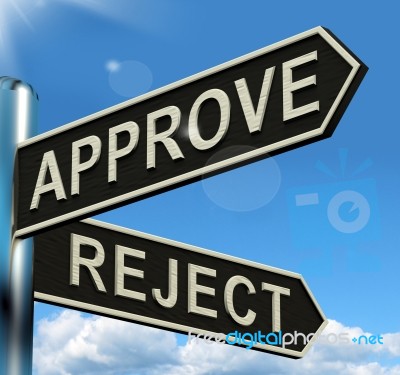 Approve Or Reject Signpost Stock Image - Royalty Free Image ID 10088142