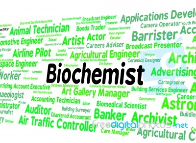Biochemist Job Meaning Biological Science And Biochemists Stock Image ...