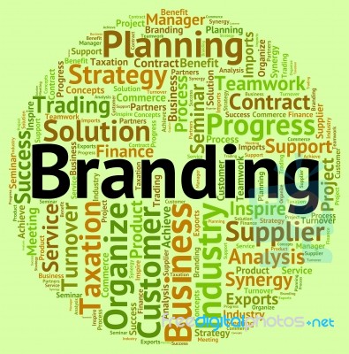 Branding Word Indicates Company Identity And Branded Stock Image ...